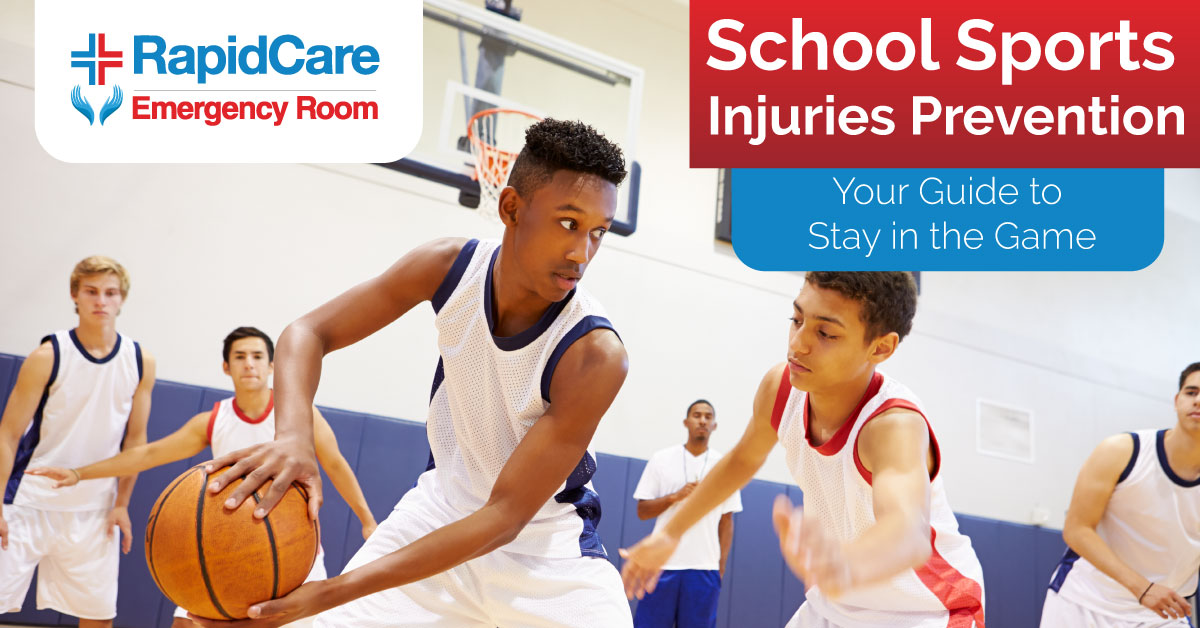 School Sports Injuries - RapidCare Emergency Room 24/7