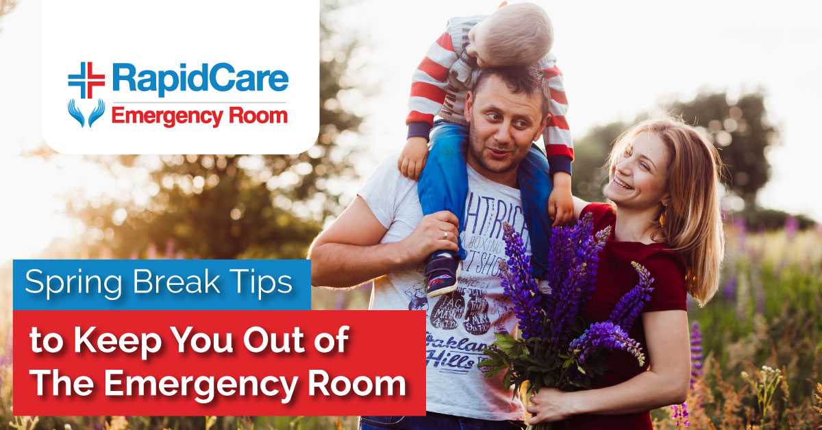 Spring Break Safety Tips - RapidCare Emergency Room No Wait 24/7
