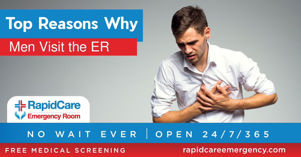 Top Reasons Why Men Visit the ER - RapidCare ER