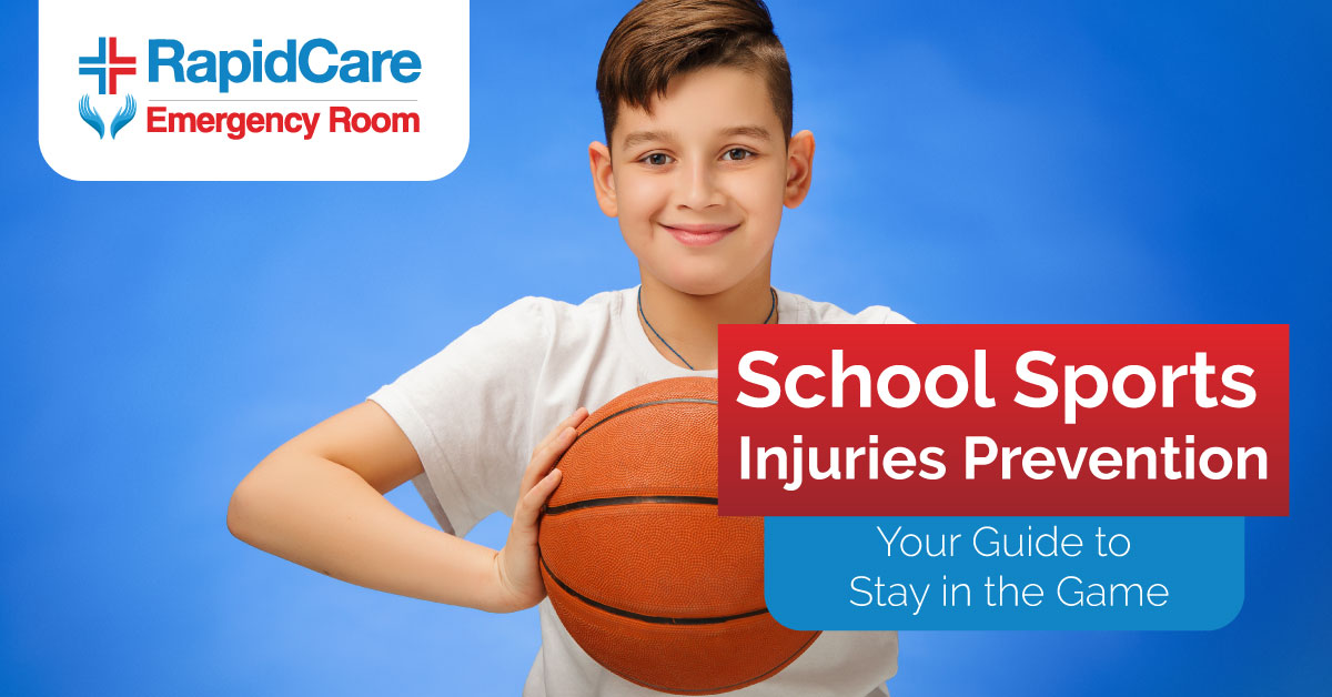School Sports Injuries - RapidCare Emergency Room 24/7
