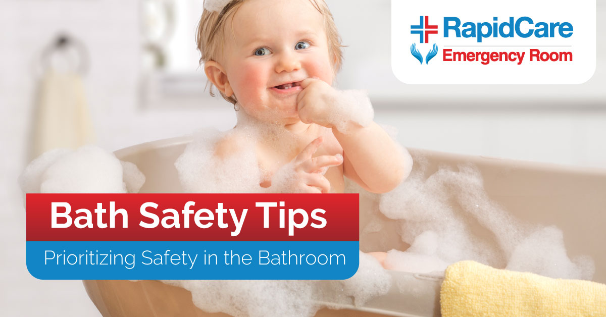 Bath Safety Tips - RapidCare ER - Fast and Open 24/7