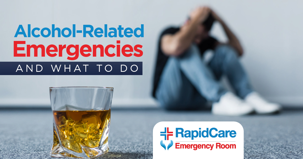Alcohol-Related Emergencies - RapidCare Emergency Room No Wait 24/7