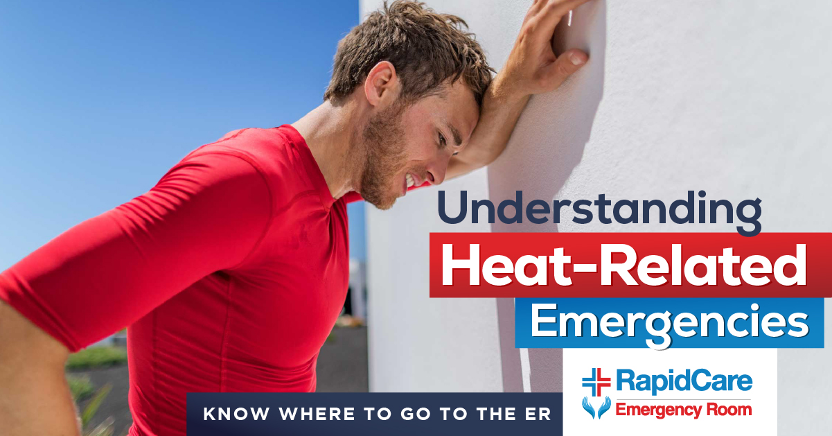 Understanding Heat-Related Emergencies - RapidCare ER