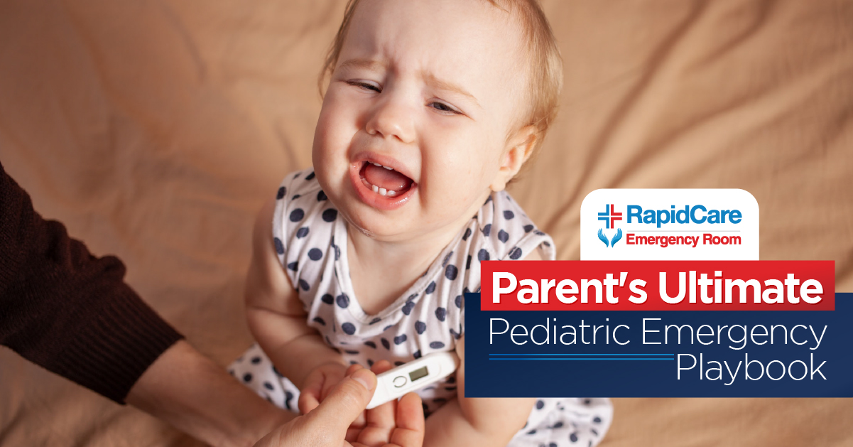 Parent's Ultimate Pediatric Emergency Playbook - RapidCare 24/7